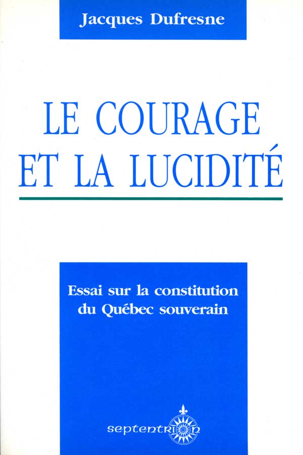 Courage et la lucidité (Le) | Septentrion. La référence en histoire