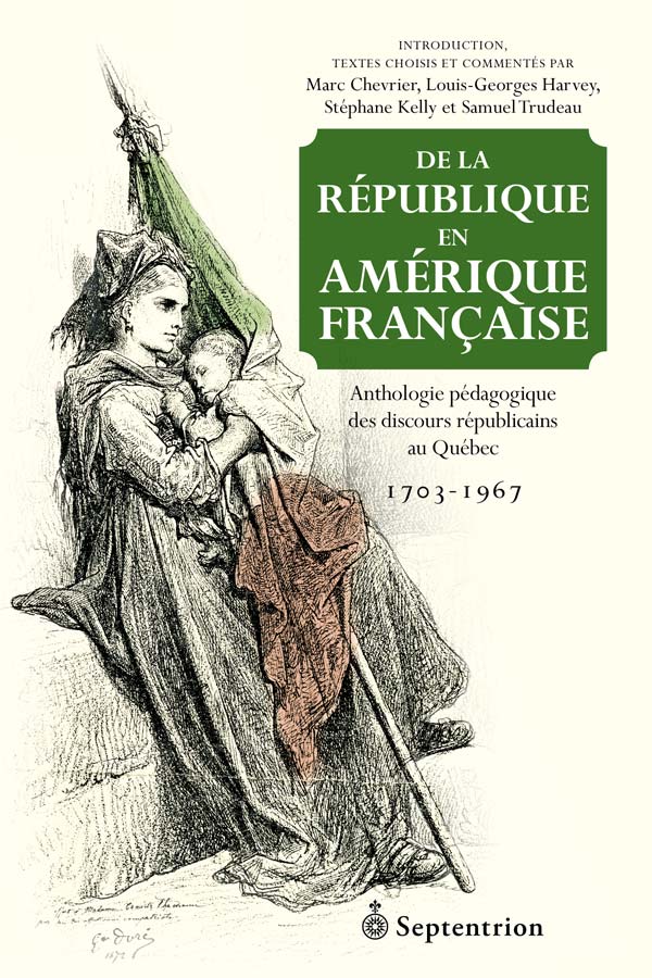 De la république en Amérique française | Septentrion. La référence en ...