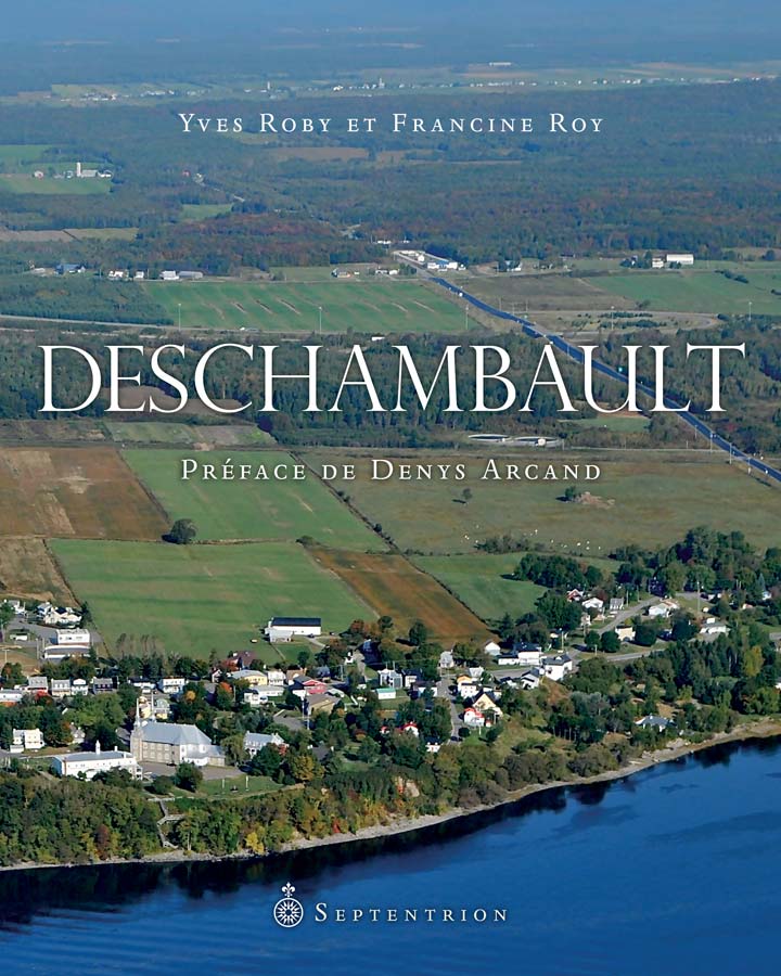 Deschambault | Septentrion. La référence en histoire